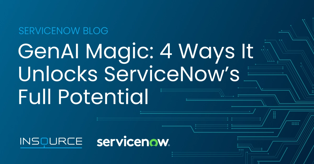 Transform ServiceNow IT Staffing: 6 Ways Insource Delivers Flexibility